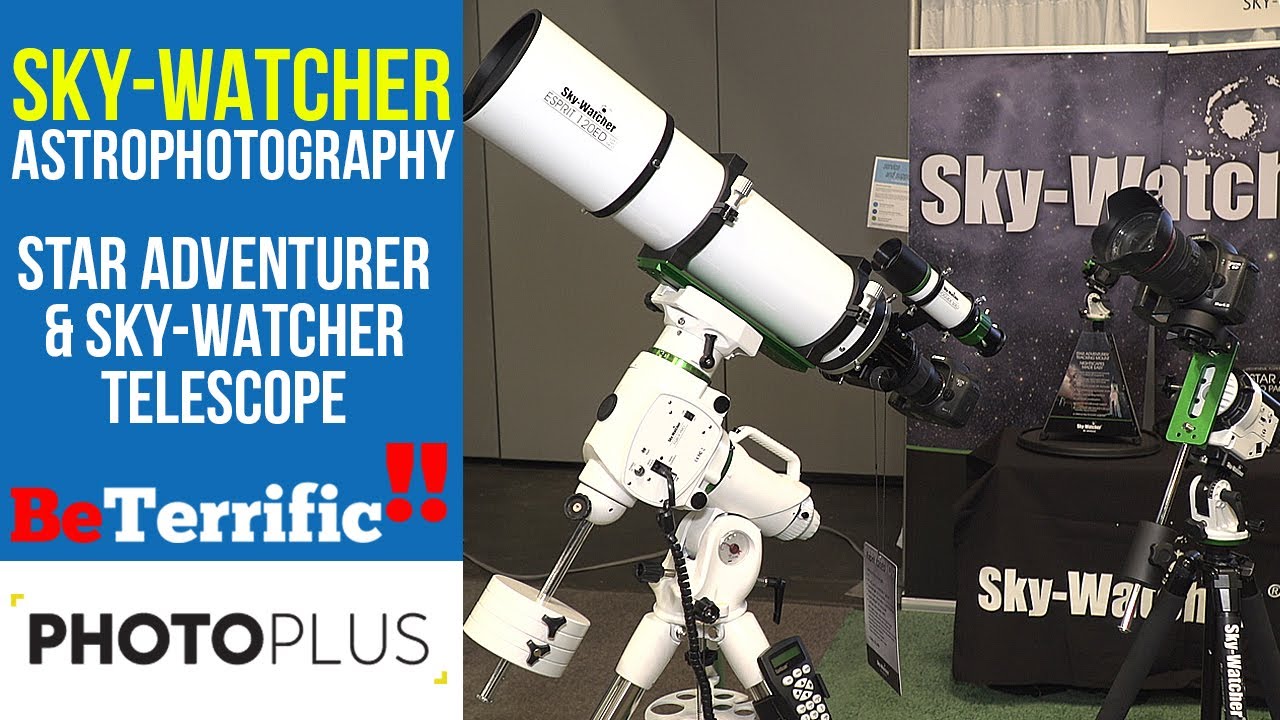 Star Adventurer and Sky-Watcher AstroPhotography Equipment! Sky-Watcher ...