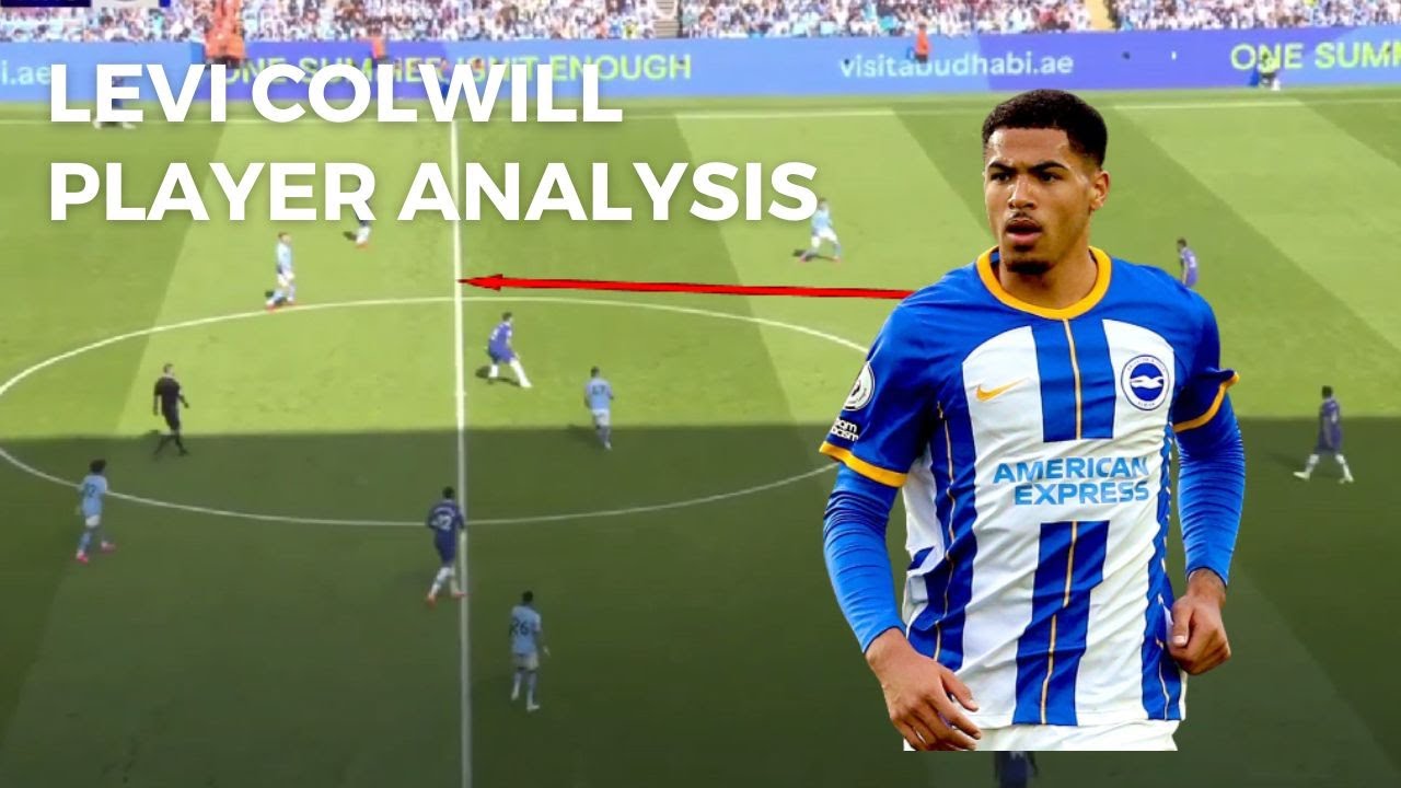 Levi Colwil player analysis |How Mauricio Pochettino will use Colwill ...