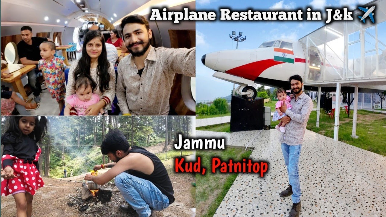 Airplane Restaurant in jammu ️😍 kud || patni ke sath gaye patnitop 🤘🏻 ...
