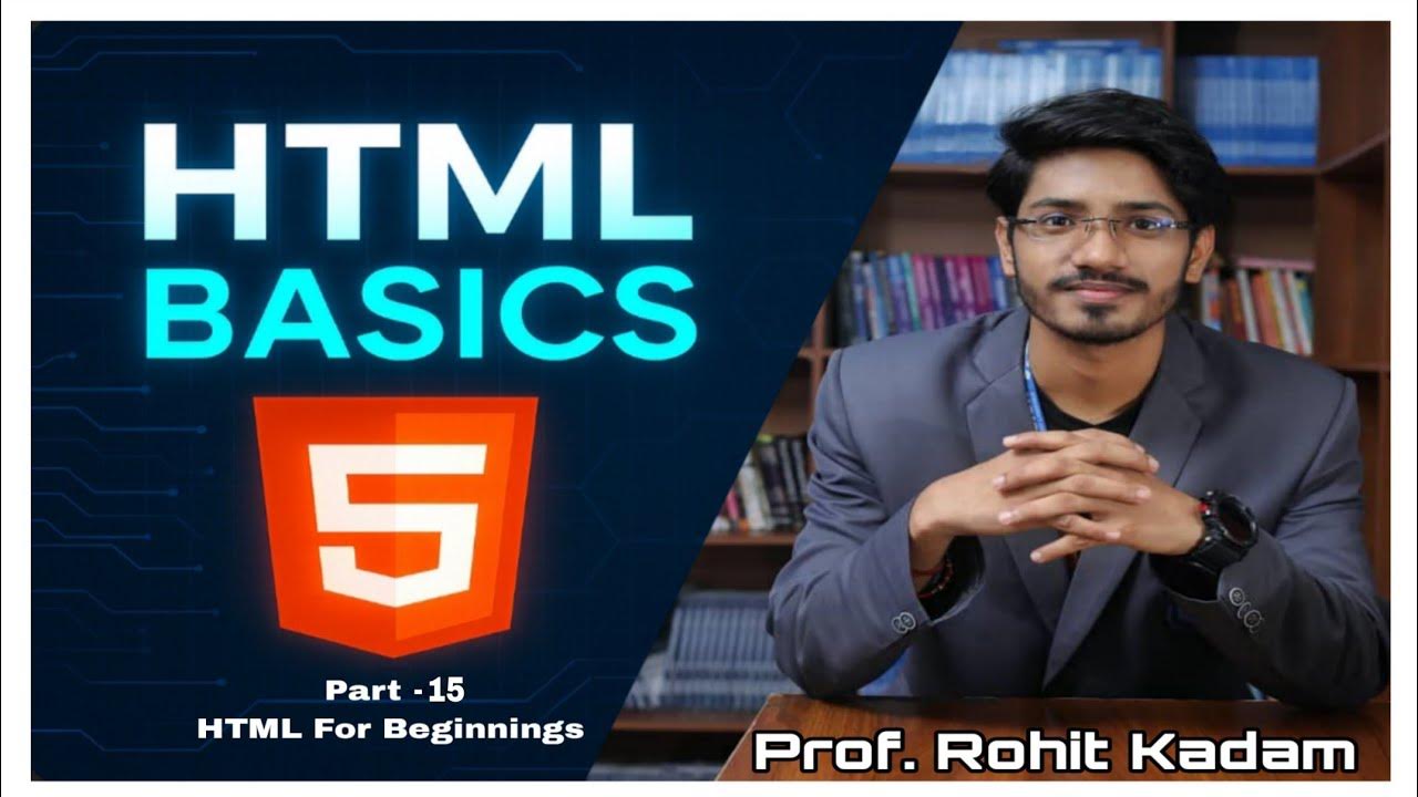 HTML Programming Part - 15 Tutorial for Beginners | Learn Web ...