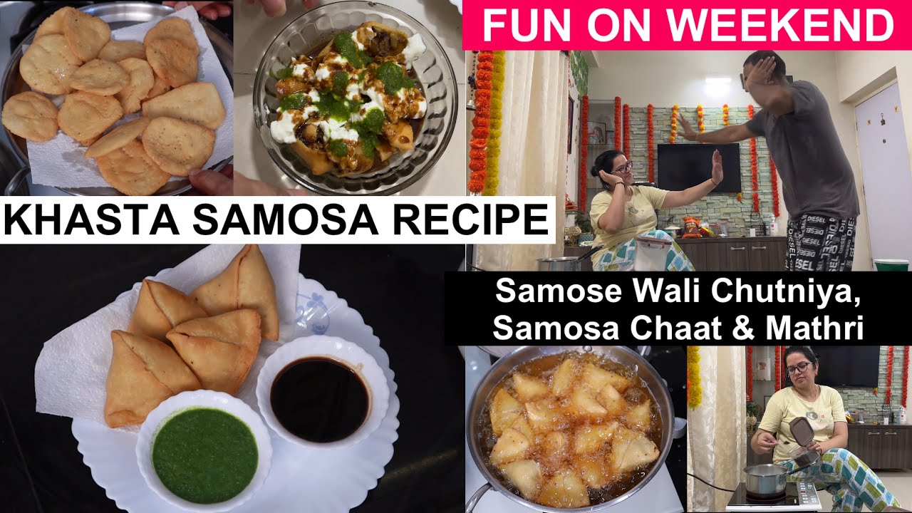 छुट्टी के दिन SAMOSA PARTY | Aloo Samosa, मीठी चटनी, तीखी हरी चटनी ...