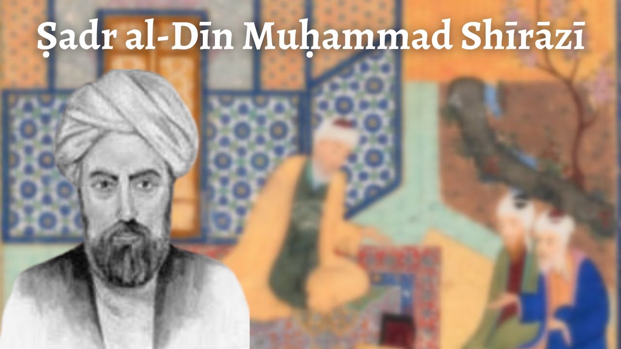 Mulla Sadra - Introduction 1 - YouTube