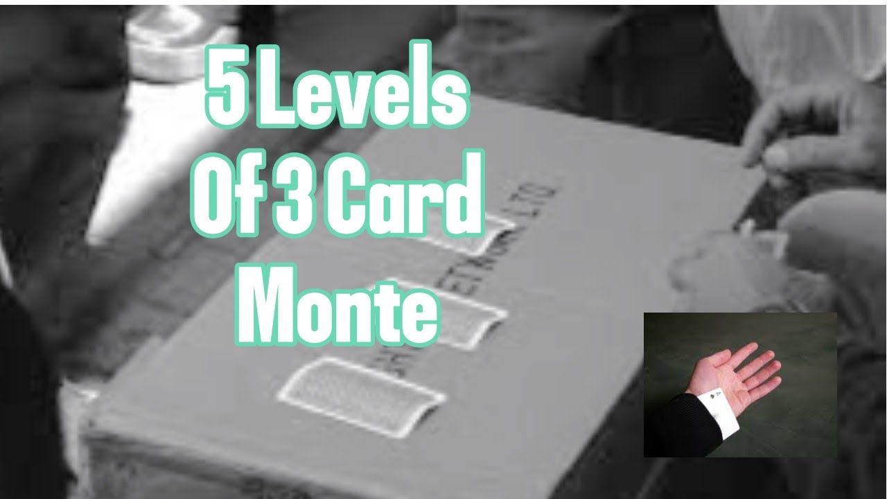 Five Levels Of Three Card Monte - YouTube