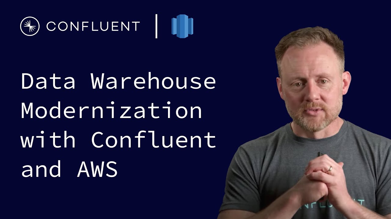 Data Warehouse Modernization with Confluent and AWS - YouTube