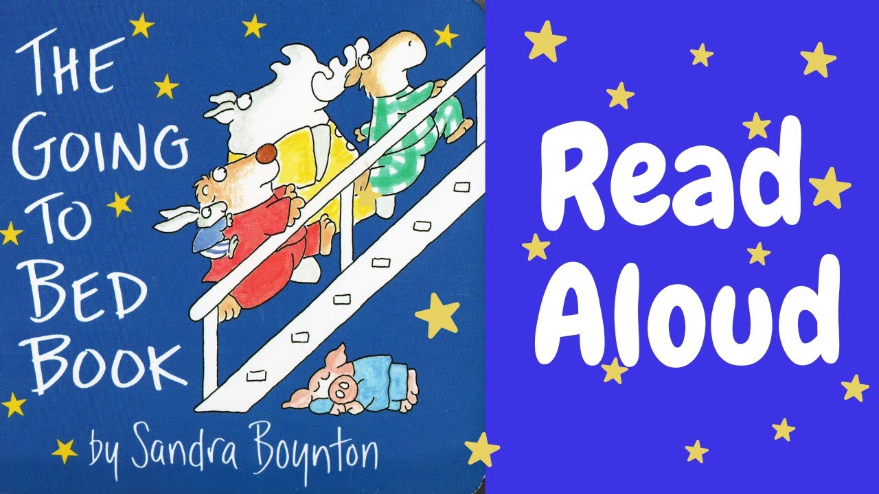 The Going to Bed Book | Book read aloud - YouTube