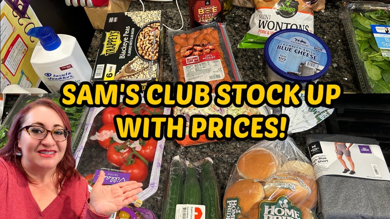Sams Club Haul With Prices Sams Club Haul 2023 Grocery Haul Pantry
