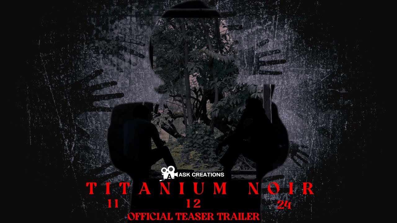 TITANIUM NOIR - 4K HDR Teaser Trailer | Film Noir | ASK Creations ...