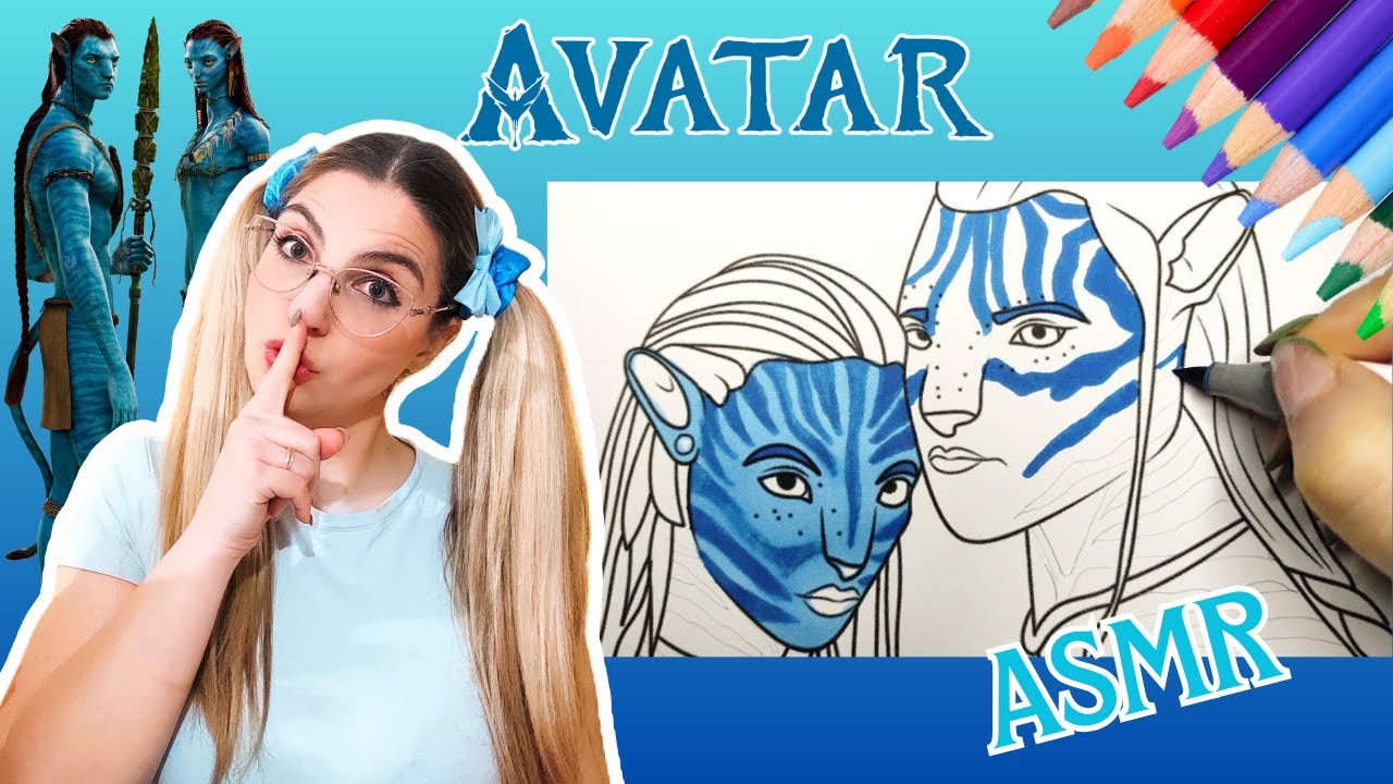 ASMR 🎧: Coloro Jake e Neytiri di AVATAR 🖍️ - Relax in Stile Na'vi ...