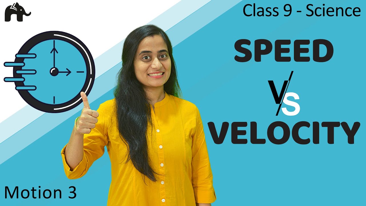 Speed And Velocity Motion 3 Class 9 Science YouTube speed-and-velocity-motion-3-class-9-science-youtube