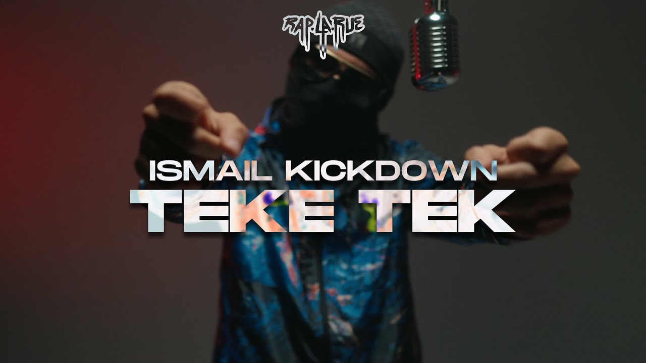 Ismail Kickdown - Teke Tek [RAP LA RUE] ROUND 1 - YouTube Music
