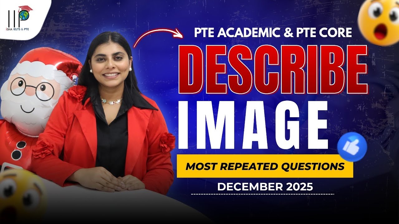 🎅 PTE Describe Image | Most Repeated Questions | December 2025 ...