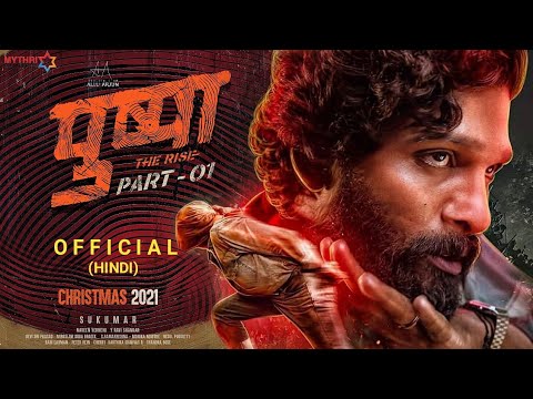 Pushpa- The Rise (Part 1) Official Release Date Announcement, Allu ...