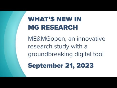 Research Webinar Series: ME&MGopen, an innovative research study with a groundbreaking digital ...