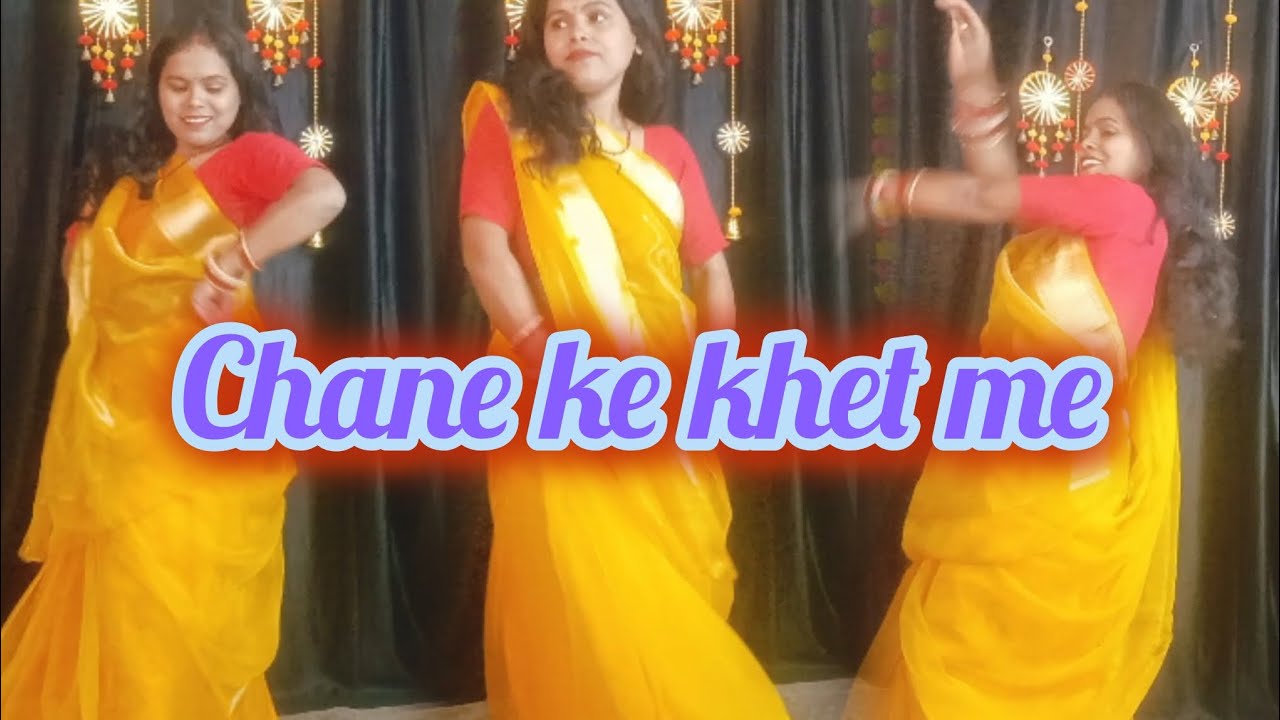 chane ke khet me dance video 💃#dance #bollywood #subscribe #support ...