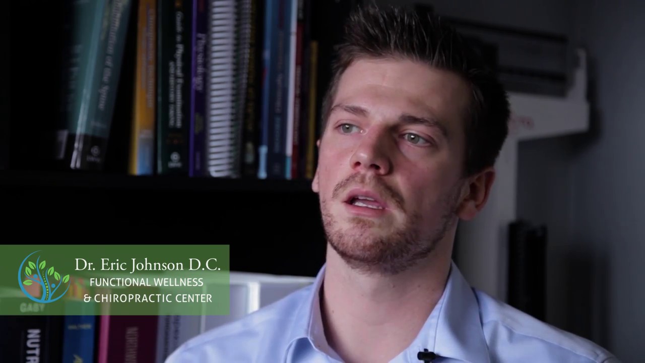 Dr. Eric Johnson - Functional Wellness & Chiropractic Center LLC - YouTube