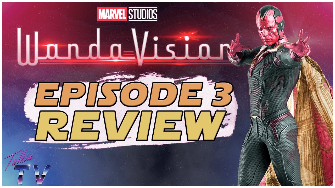 Is Wanda Waking Up? | WandaVision Episode 3 Review & Recap w/ Burns ...