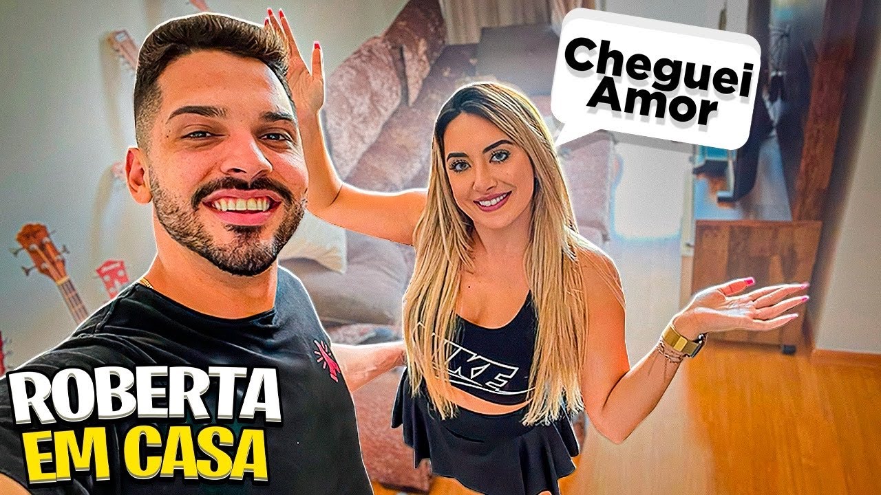 Roberta Veio Pra Minha Casa 😍 Nova Namorada Youtube