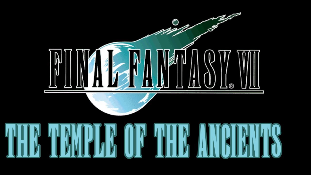 The Temple of the Ancients - Final Fantasy VII - YouTube
