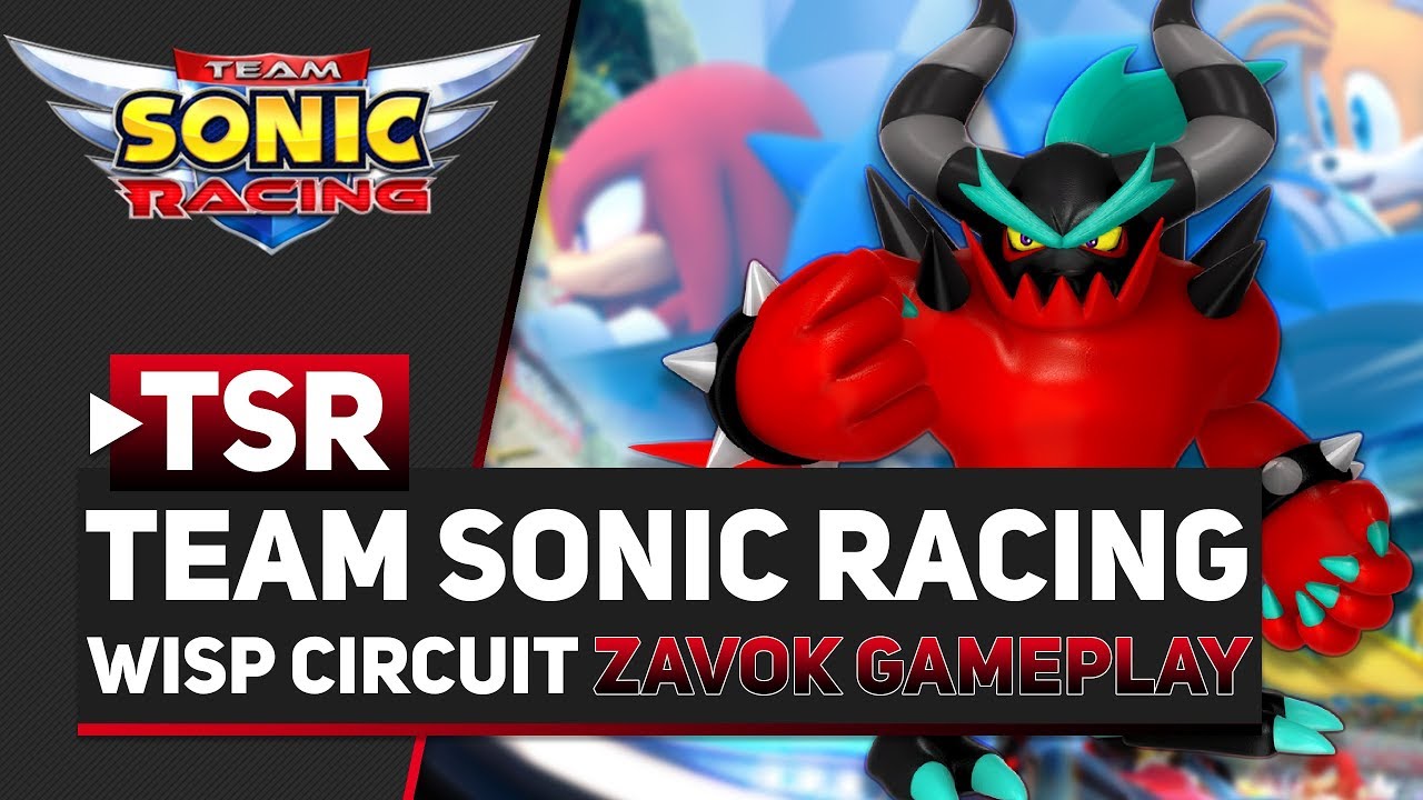 Team Sonic Racing - Wisp Circuit - Zavok Gameplay | PS4 - YouTube