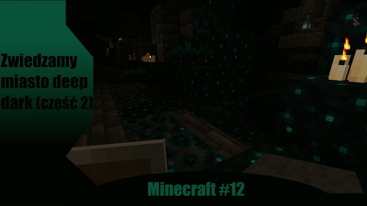 Zwiedzamy miasto deep dark (Część 2) | Minecraft #12 - YouTube