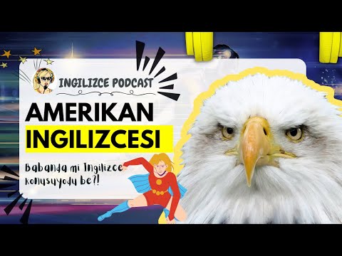 Amerikan & Ingiliz Ingilizcesi Farklar GERCEK OLAYLARDAN ALINTIDIR Yetiskinlere Ozel Podcast Ep 66