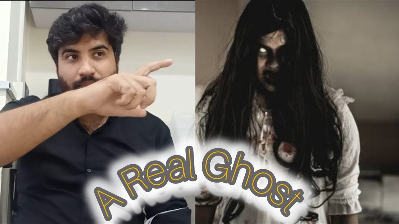 A Real Ghost | What is a ghost? | Characteristics of Ghosts ...