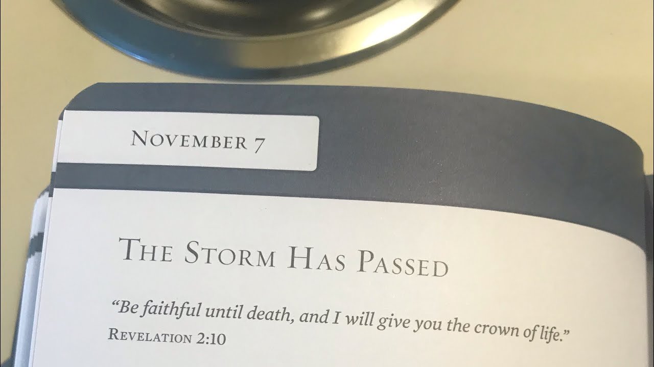 Daily Devotion 11-7-23, The Storm Has Passed - YouTube