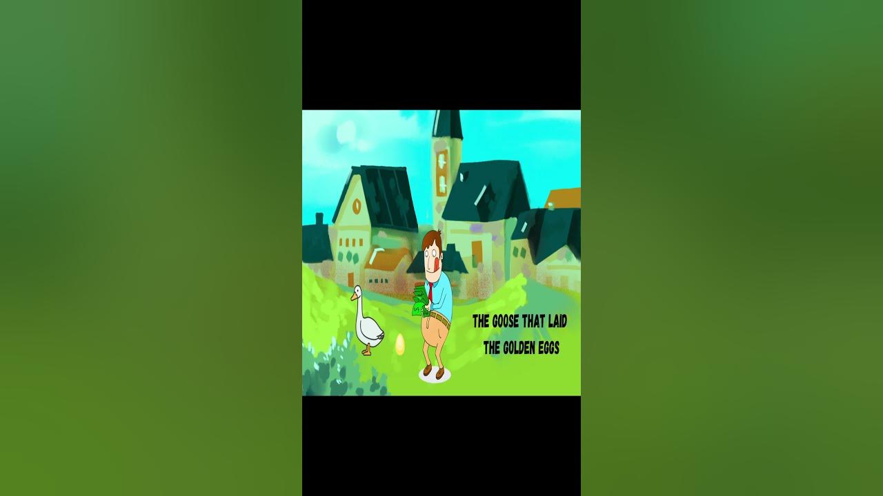 Aesop's Fables Chapter 2 : the goose that laid eggs #ytshorts #shorts #viral #youtubeshorts ...
