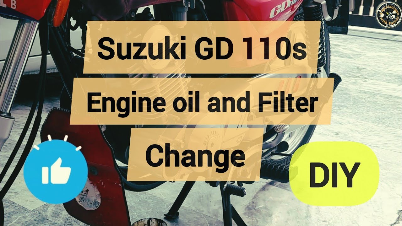 Suzuki GD 110S Engine Oil and Oil Filter Replacement #suzukigd110s #diy ...