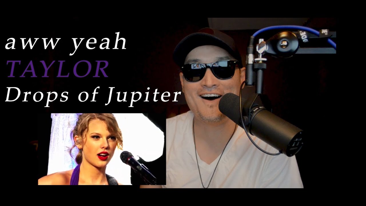 Taylor Swift Drop of Jupiter REACTION - YouTube