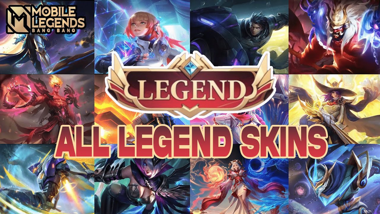 ALL LEGEND SKINS | MOBILE LEGEND BANG BANG - YouTube