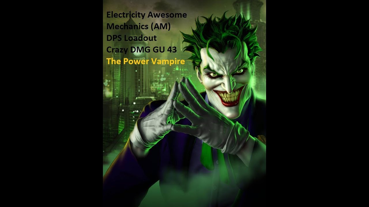 DCUO AM Electricity Crazy Dmg Loadout :The Power Vampire - YouTube