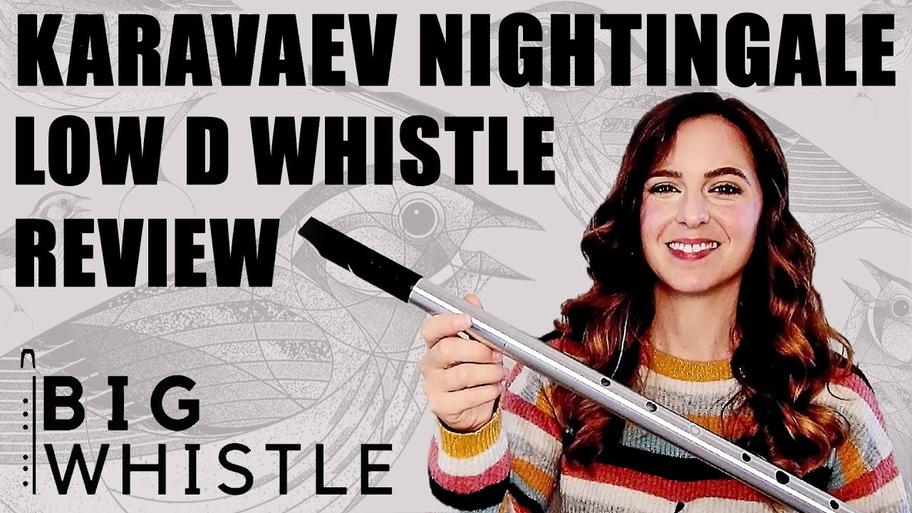 Trying the Alexander Karavaev Nightingale Low D Whistle | REVIEW - YouTube