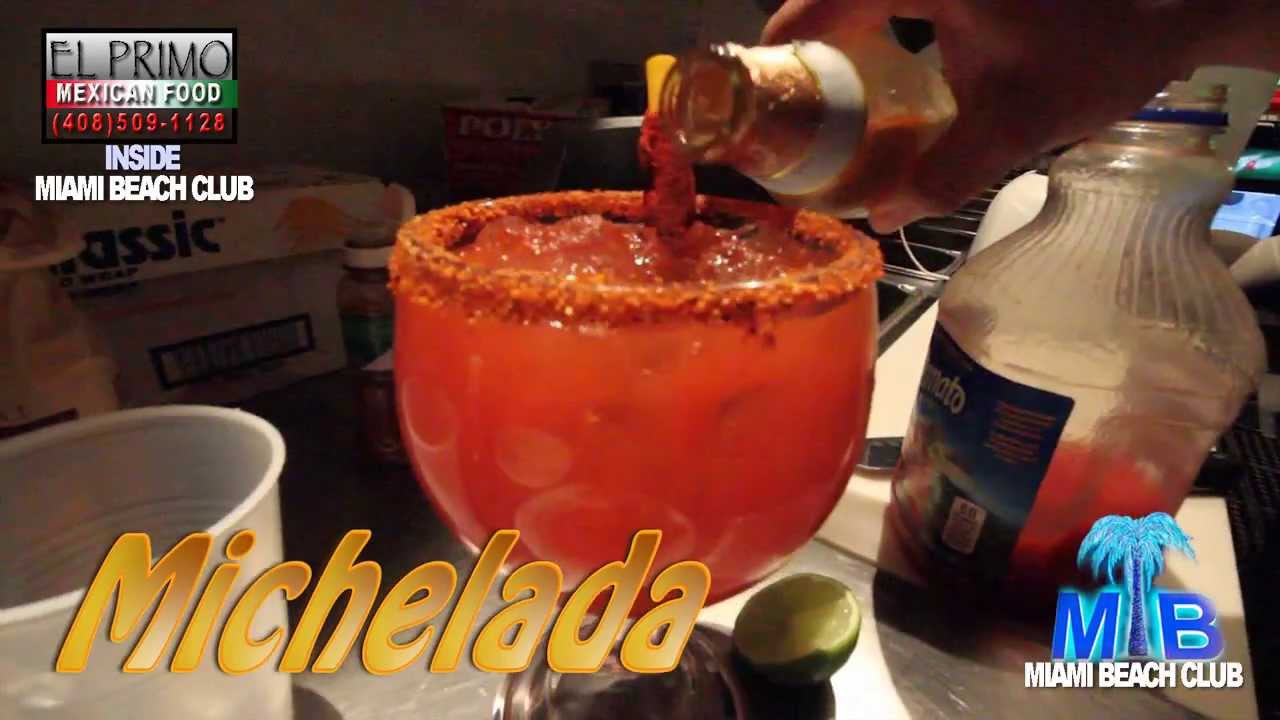 Micheladas @ Miami Beach Club San Jose - YouTube
