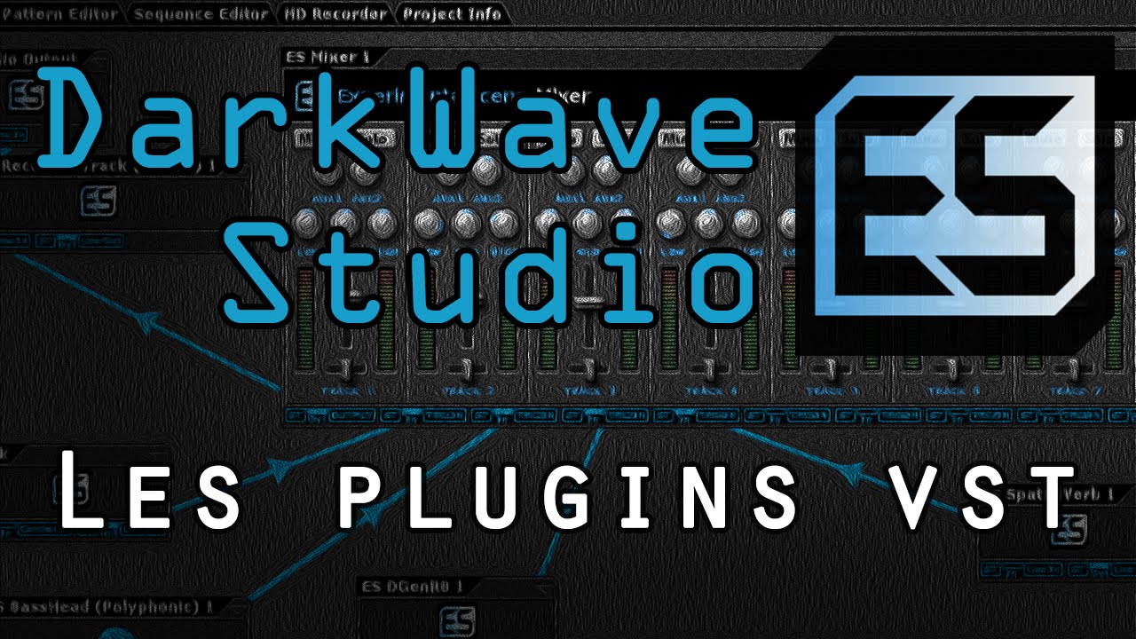 [Test] DarkWave Studio | Les plugins VST et le port "control IN" pour l ...