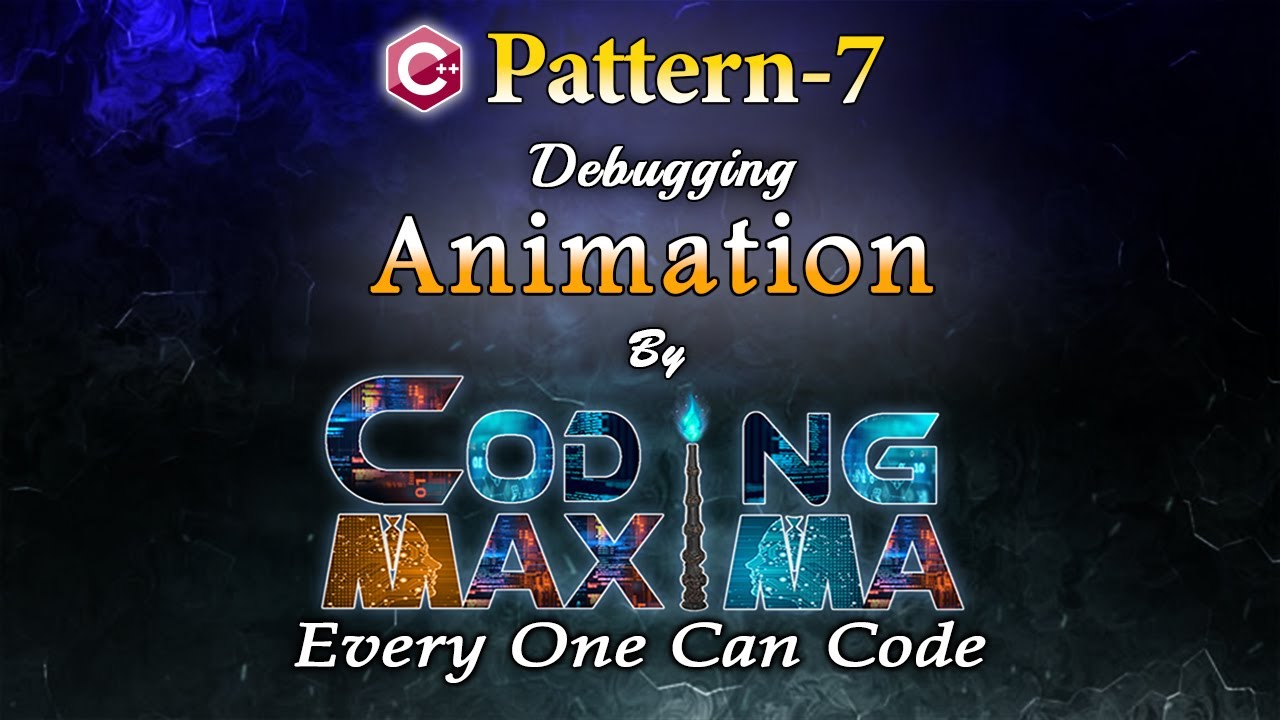 Cpp Pattern 7 Cpp Programming Coding Maxima Coding Animations 4498
