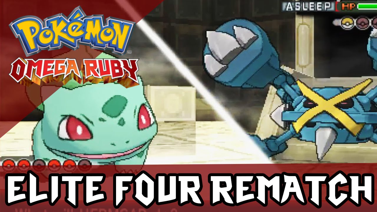 Pokemon Omega Ruby | Elite 4 Rematch w/ BULBASAUR | Post-Game Finale ...