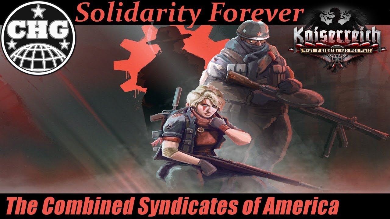 HOI4: Kaiserreich - Combined Syndicates of America #1 - Share The ...