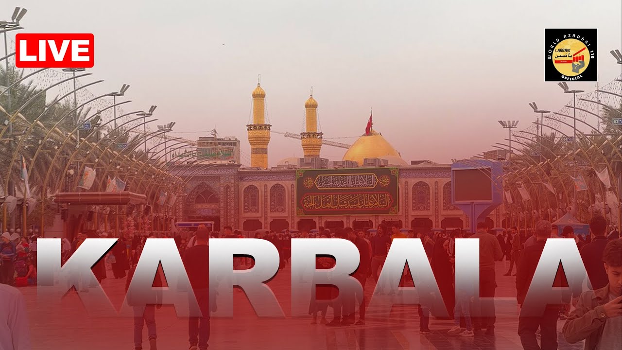 🔴 Live Karbala 2022 | Bainul Haramain | 22 Safar 1444 | - YouTube