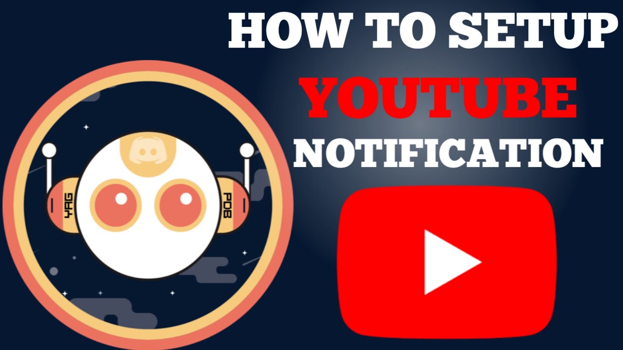 how to setup yagpdb bot for youtube notification in your discord server ...