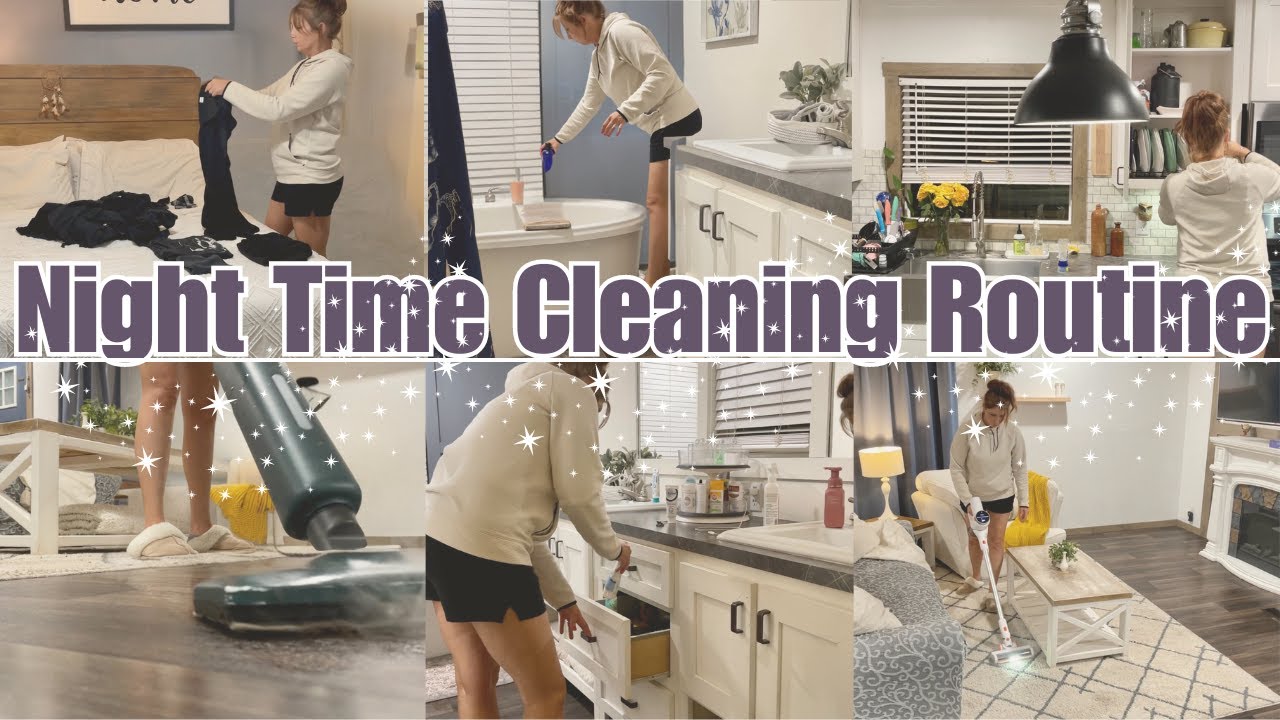 NIGHT TIME CLEANING ROUTINE / RELAXING CLEAN WITH ME / MESSY HOUSE ...