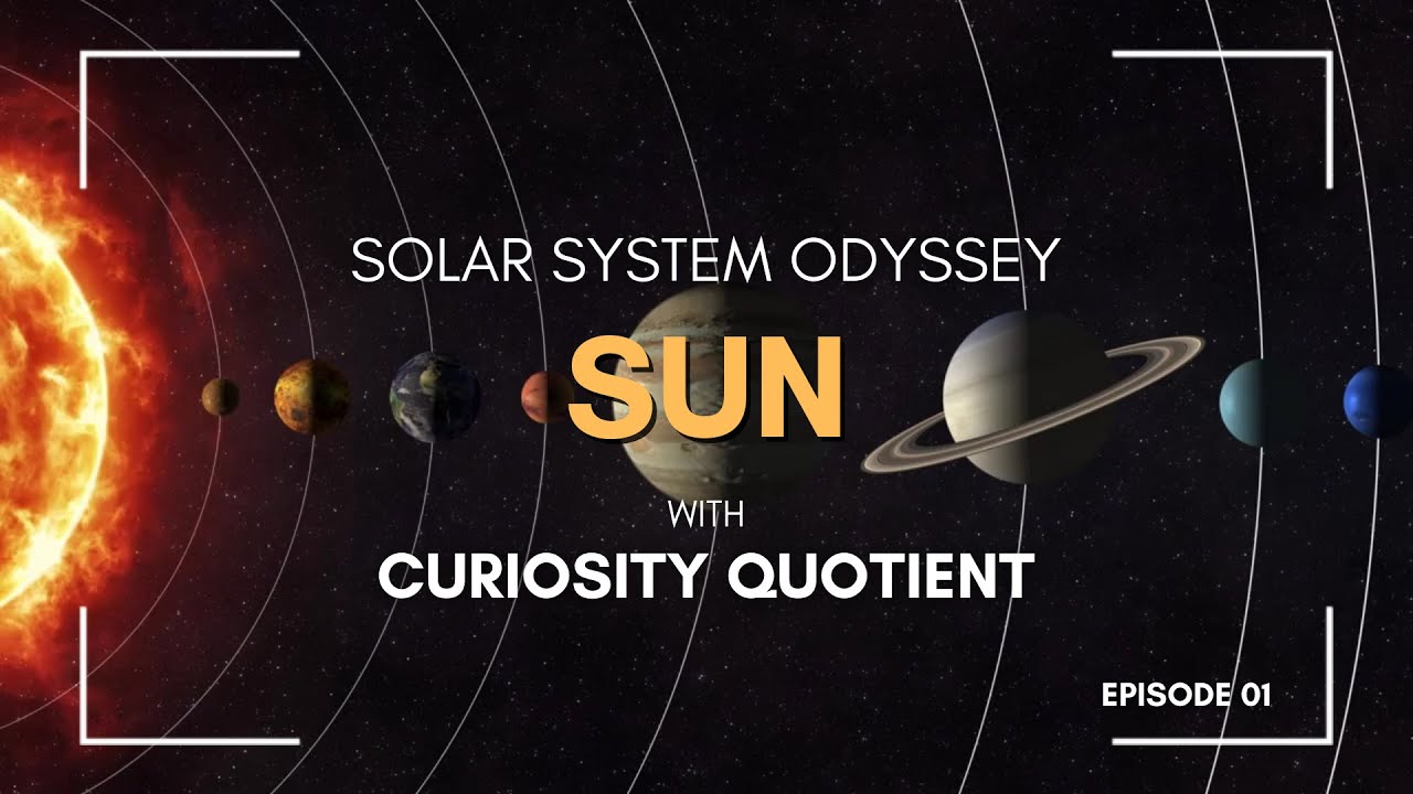 Solar System Odyssey : Ep 01 - Sun #facts - YouTube