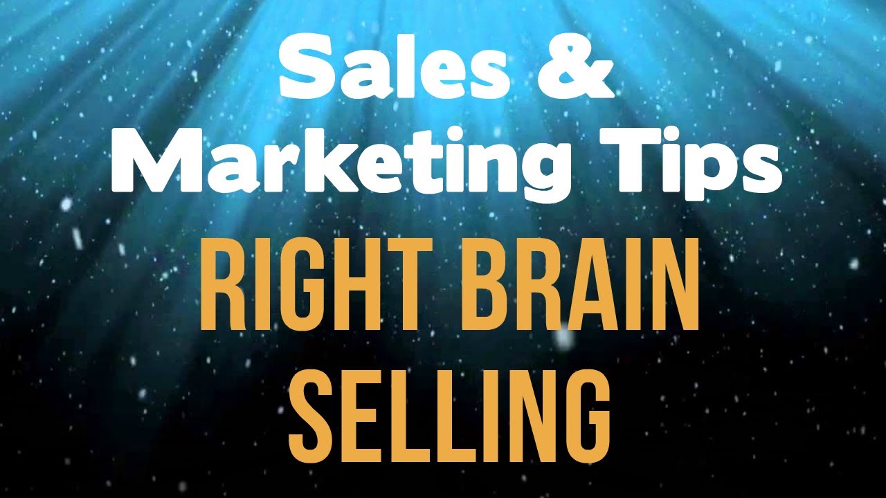 Right Brain Selling | Sales Tips | Frank Furness - YouTube