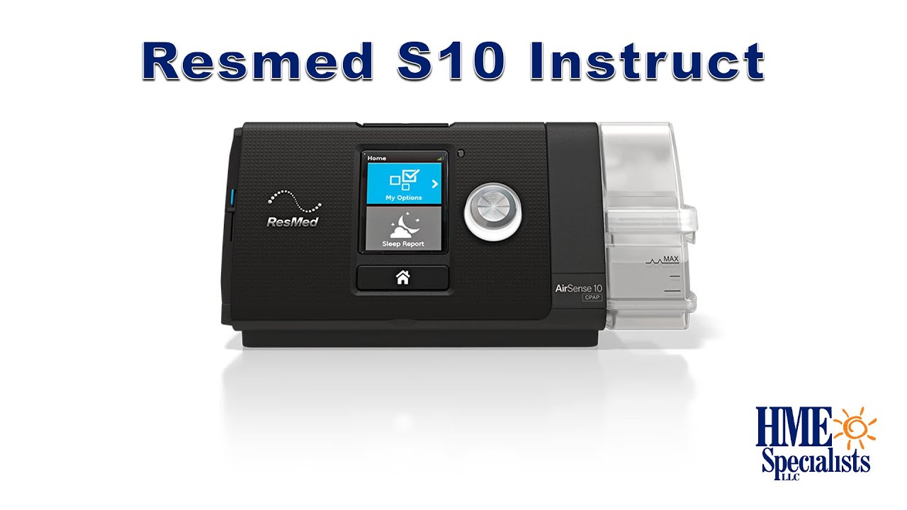 Resmed S10 PAP Instruct - YouTube