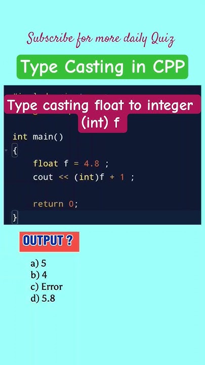 Type CASTING Quiz🔂 float to integer conversation CPP #typecasting #datatypes #coding #cpp #feed ...