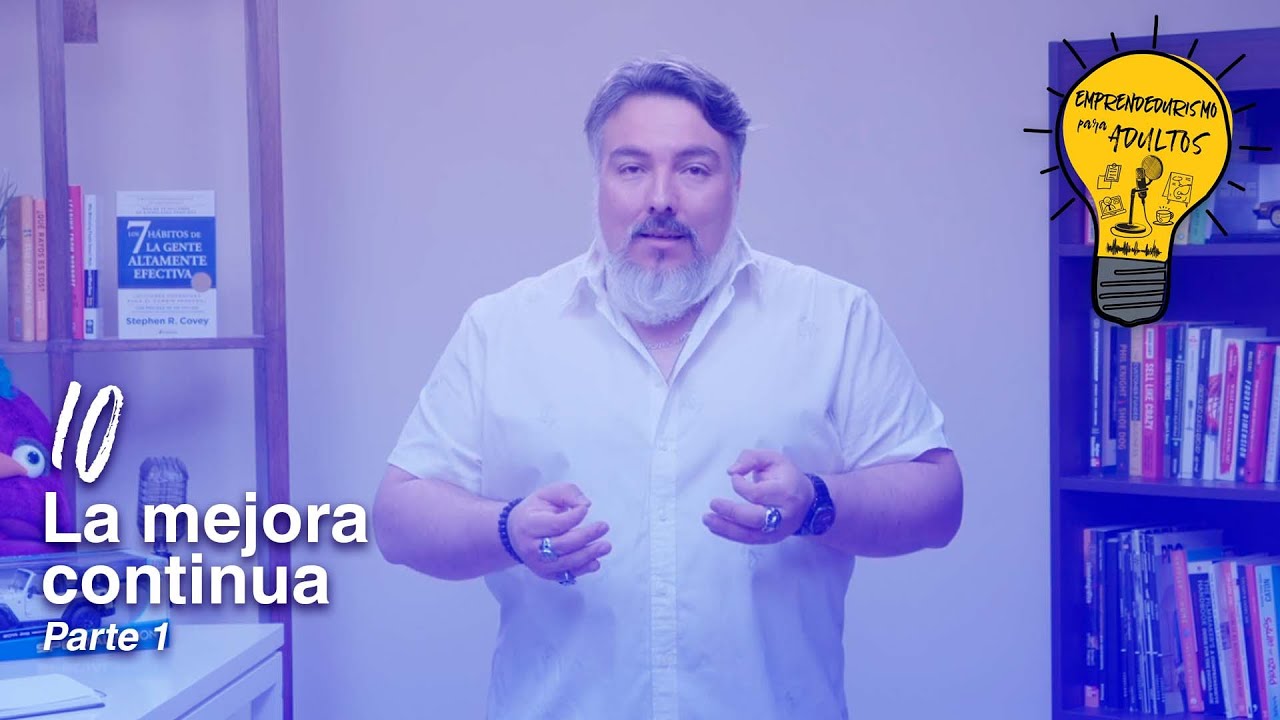 78- Mejora continua Parte 1- Cómo Ser Buen Jefe - YouTube