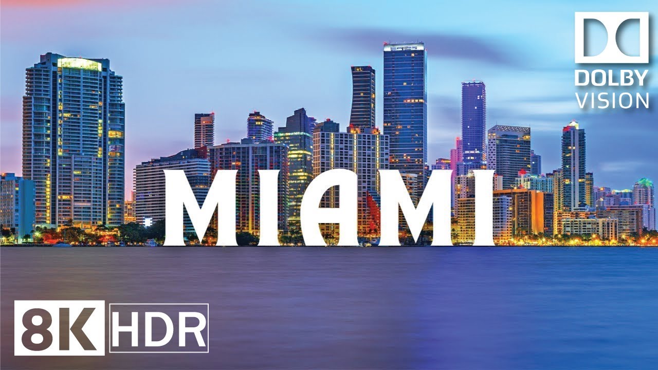 Miami, Florida 8K Video ULTRA HD HDR 120 FPS • The Magic City in Drone ...