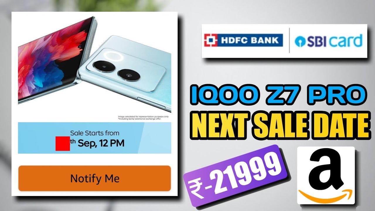 IQOO Z7 pro next sale date- new offers|IQOO z7 pro price in india|IQOO ...