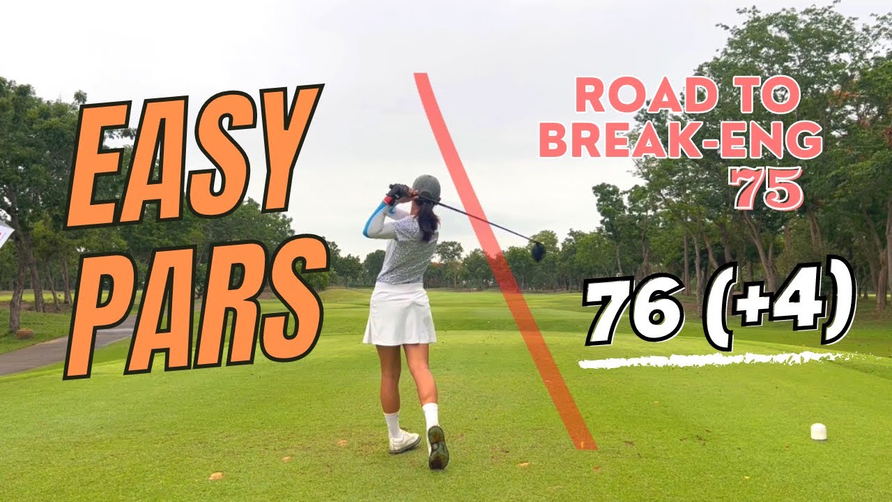EP. 1 Road to Break-Eng 75! Try to get EASY PARS - YouTube