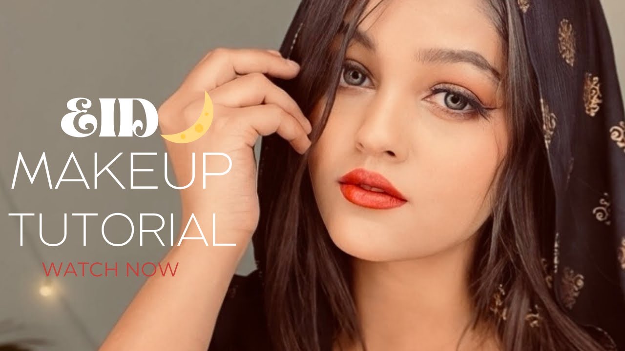 EID MAKEUP LOOK🌙| EASY GLAM | TUTORIAL | MUST WATCH | BY SNEHA SONI ...